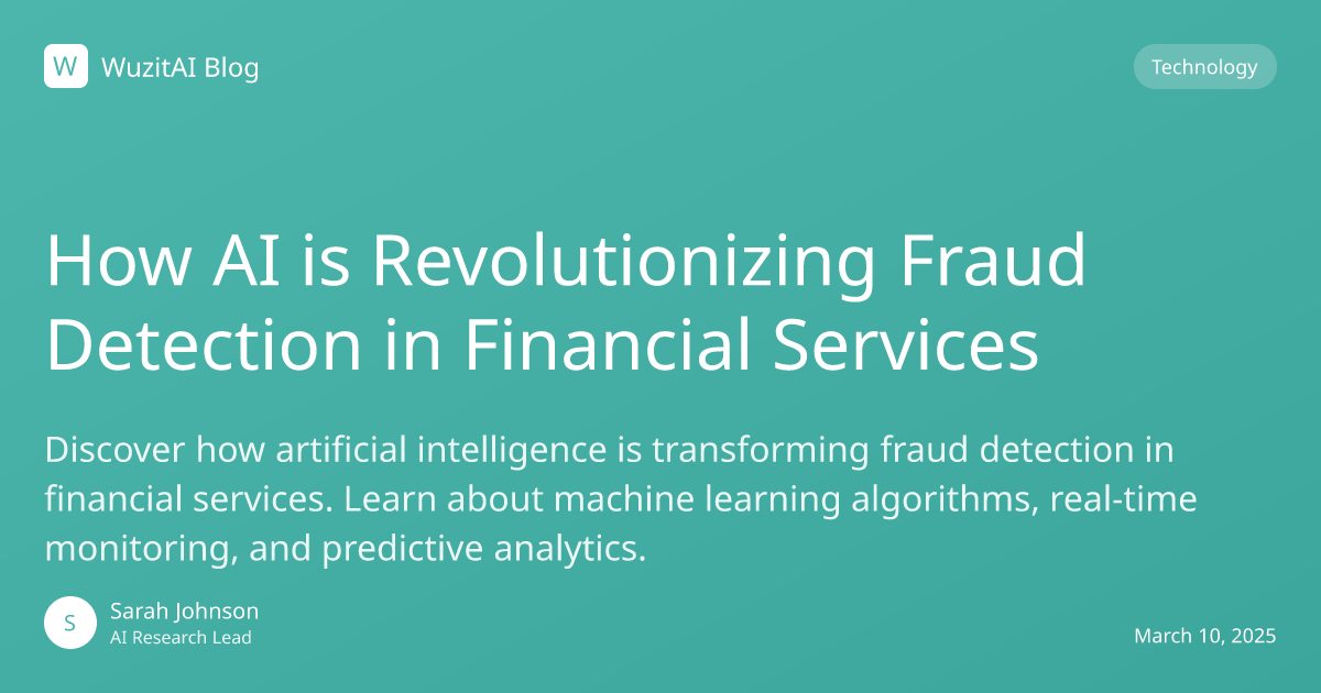 How AI is Revolutionizing Fraud Detection in Financial Services